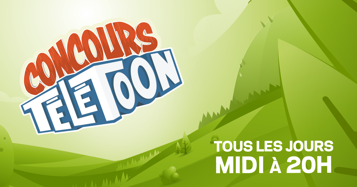 Concours été 2024 - Télétoon